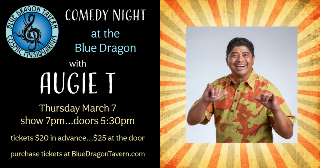 Augie T at Blue Dragon Tavern - Blue Dragon Tavern & Cosmic Musiquarium