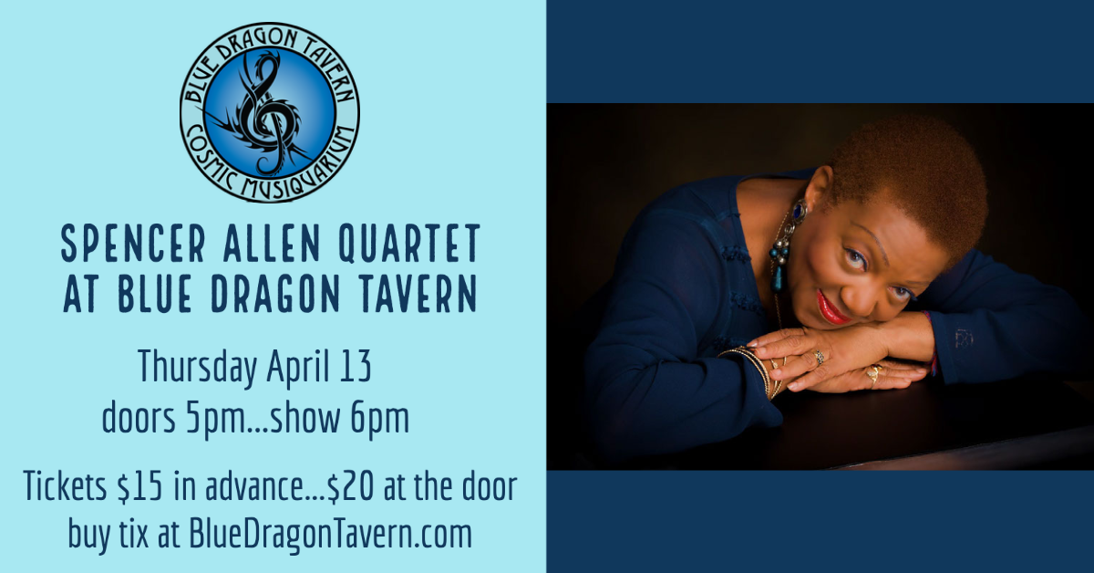 Spencer Allen Quartet - Blue Dragon Tavern & Cosmic Musiquarium