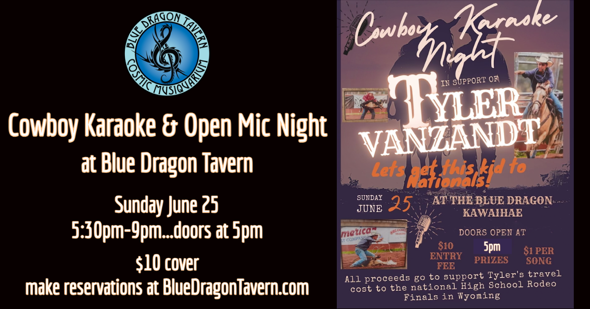 Cowboy Karaoke & Open Mic - Blue Dragon Tavern & Cosmic Musiquarium